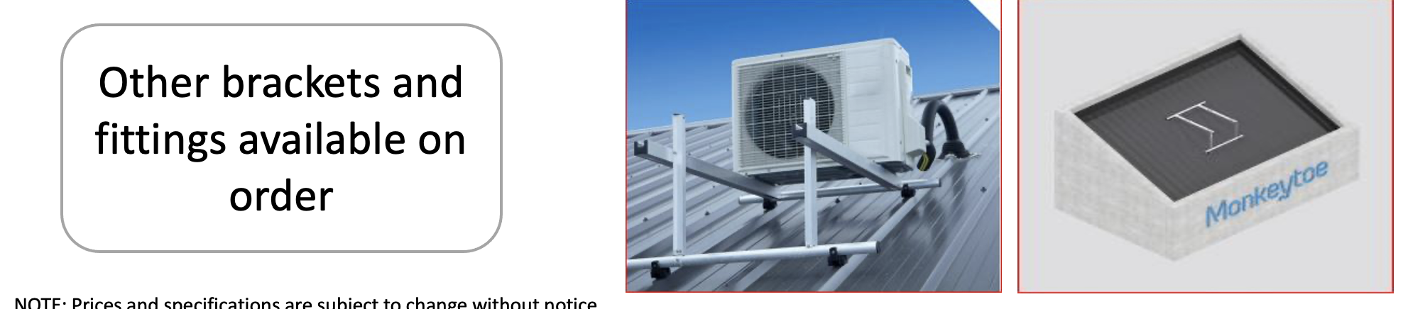 MONKEY TOE ROOF BRACKET - NZ HVAC Supplies LTD